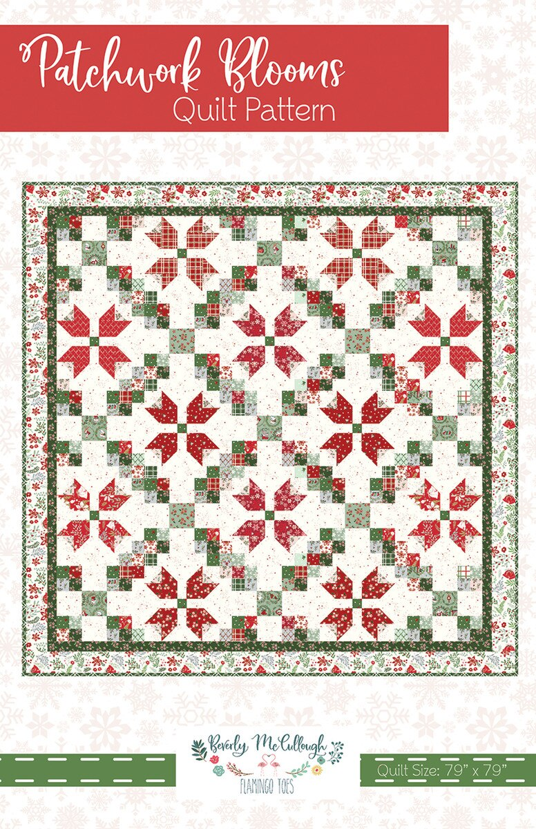 PATCHWORK BLOOMS Quilt Pattern By Beverly McCullough – All Things Quilty