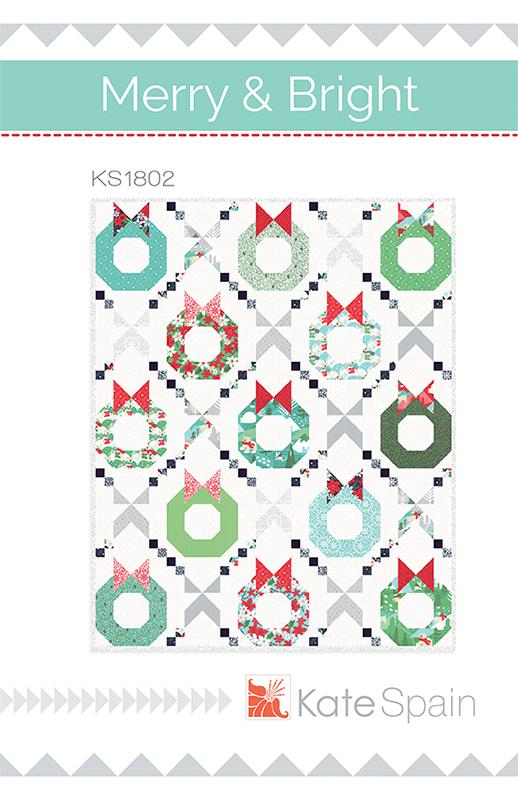 MERRY AND BRIGHT Quilt Pattern by KATE SPAIN – All Things Quilty